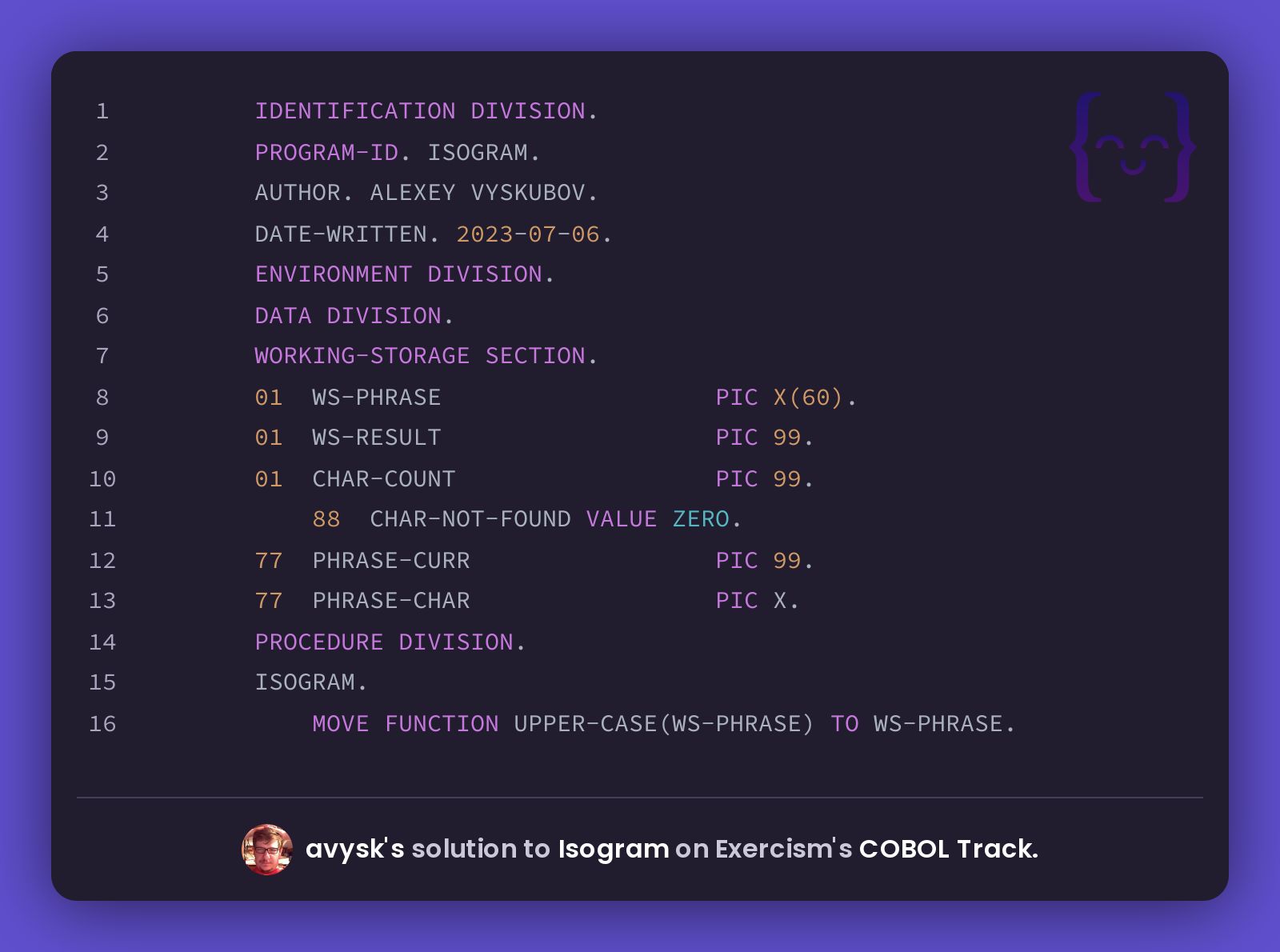 avysk's solution for Isogram in COBOL on Exercism avysk's solution for Isogram in COBOL on Exercism