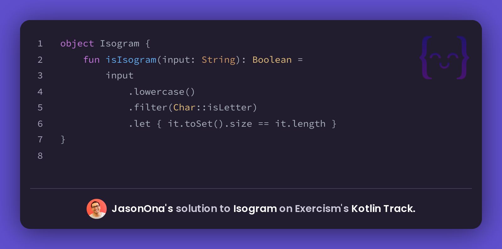 JasonOna's solution for Isogram in Kotlin on Exercism JasonOna's solution for Isogram in Kotlin on Exercism