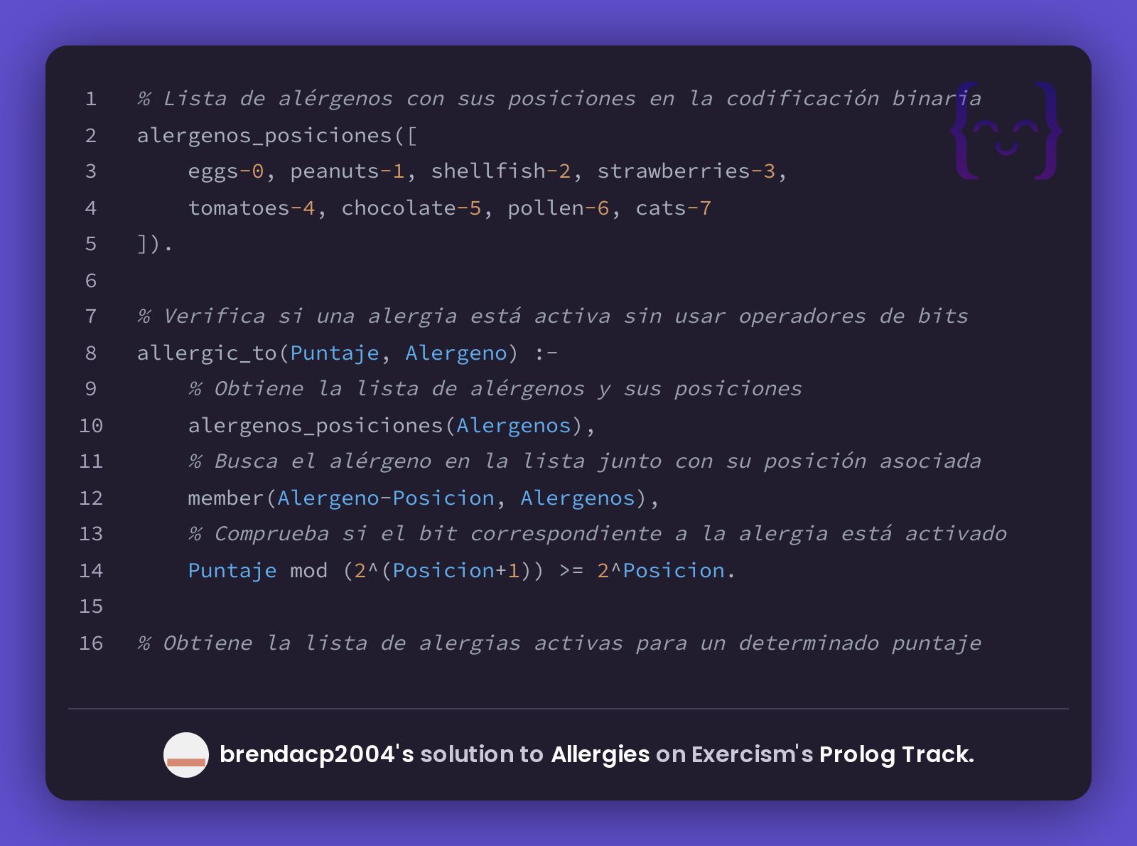 brendacp2004's solution for Allergies in Prolog on Exercism brendacp2004's solution for Allergies in Prolog on Exercism