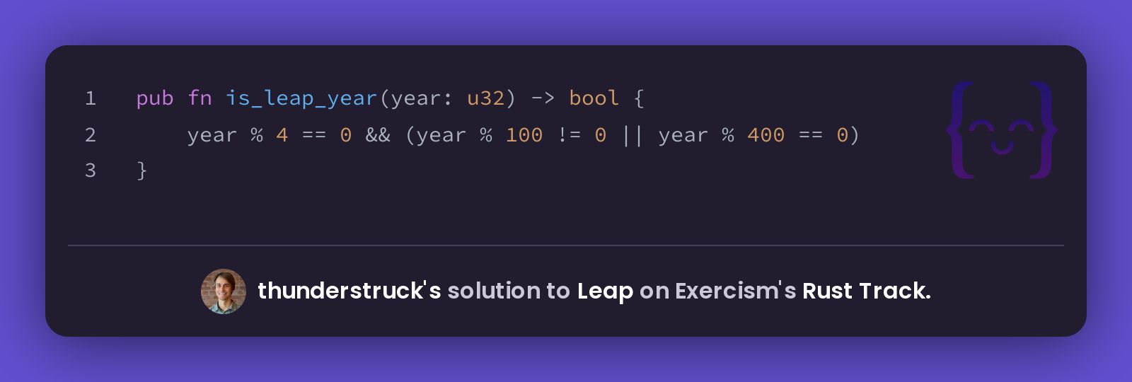 thunderstruck's solution for Leap in Rust on Exercism thunderstruck's solution for Leap in Rust on Exercism